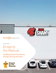 Ernest to the Rescue: Chef Shamy Goes From Serving Family to Serving the Nation - Ernest Packaging